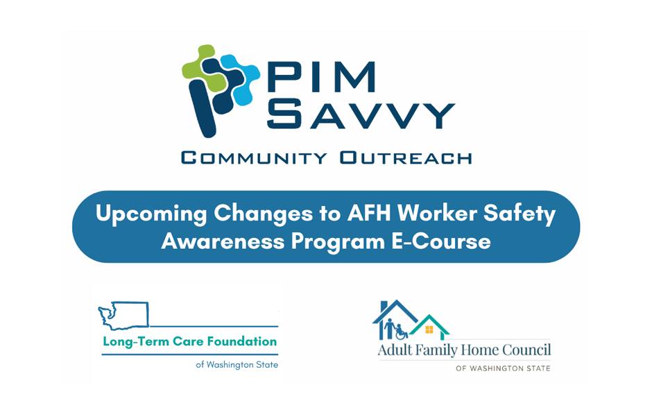 Upcoming Changes to AFH Worker Safety Awareness Program E-Course ...
