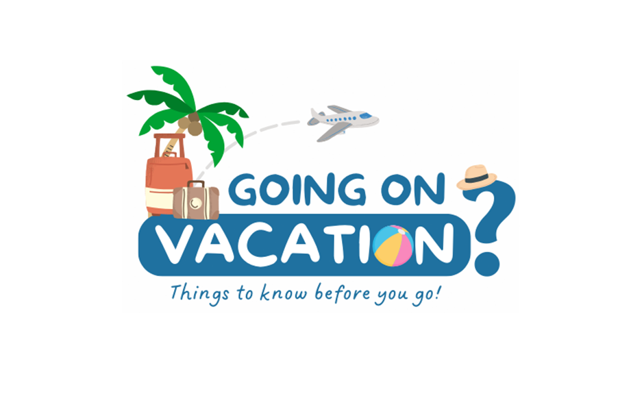 What to Know if You're Going on Vacation | Adult Family Home Council