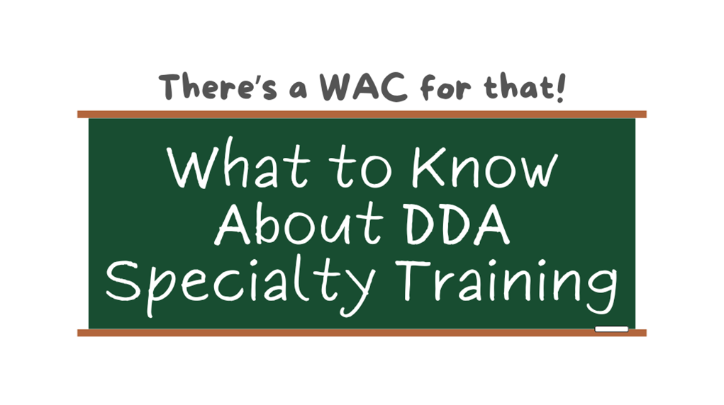 What to Know About DDA Specialty Training | Adult Family Home Council