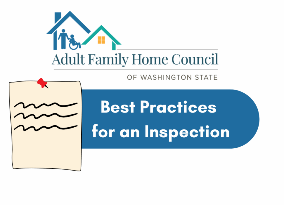 Best Practices for Inspections | Adult Family Home Council